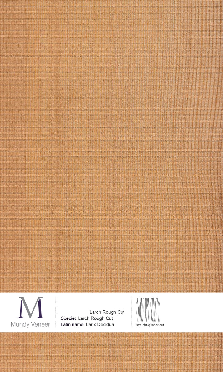 Larch Rough Cut – Mundy Veneer